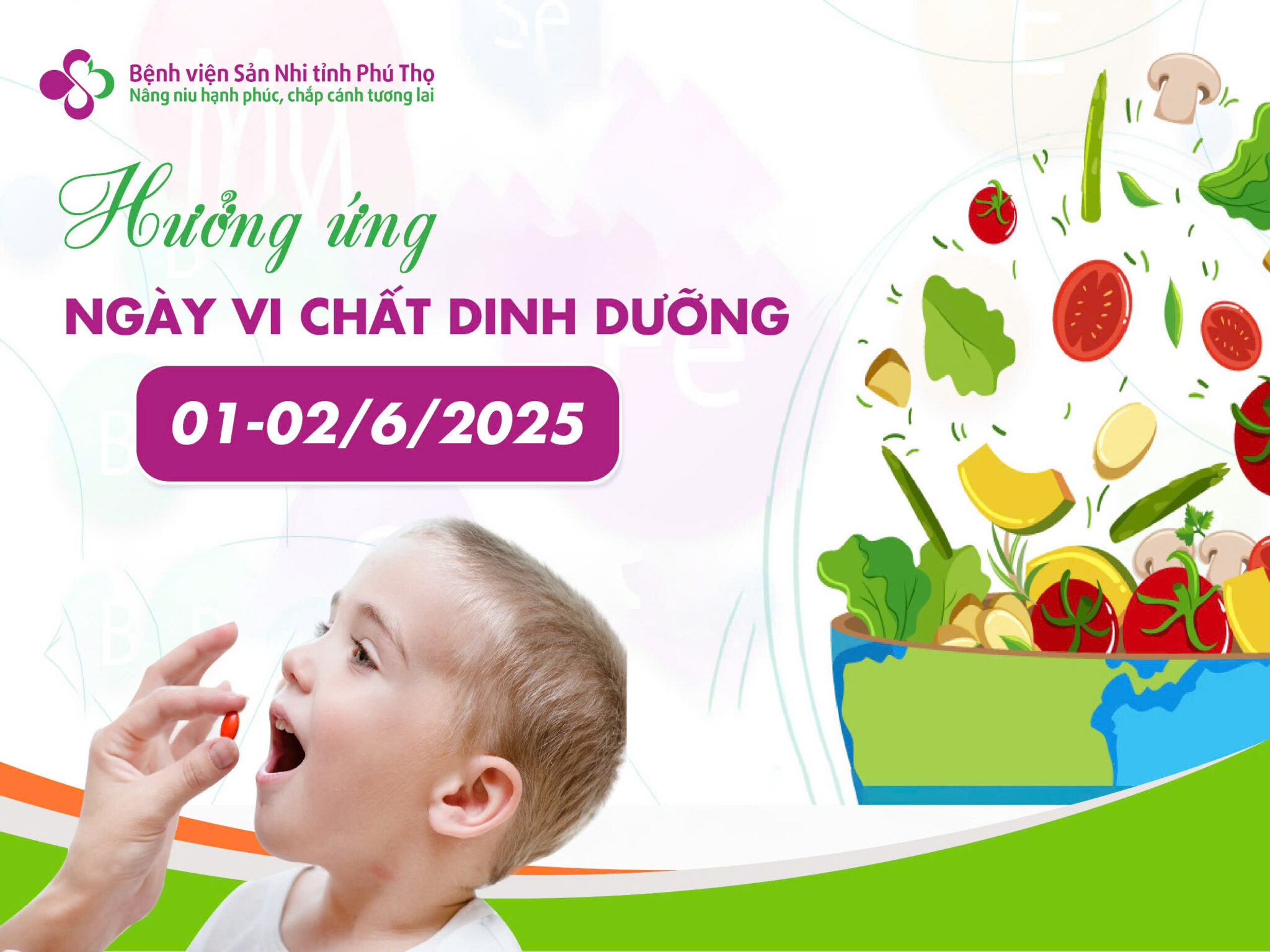 THÔNG ĐIỆP TRUYỀN THÔNG: NGÀY VI CHẤT DINH DƯỠNG ( 1 - 2/6/2025) - Bệnh ...